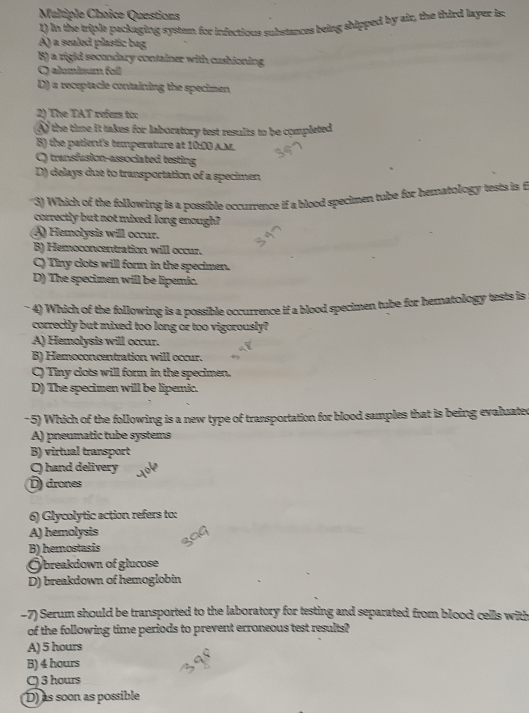 Solved: Questions 1) in the triple packaging system for infectious ...