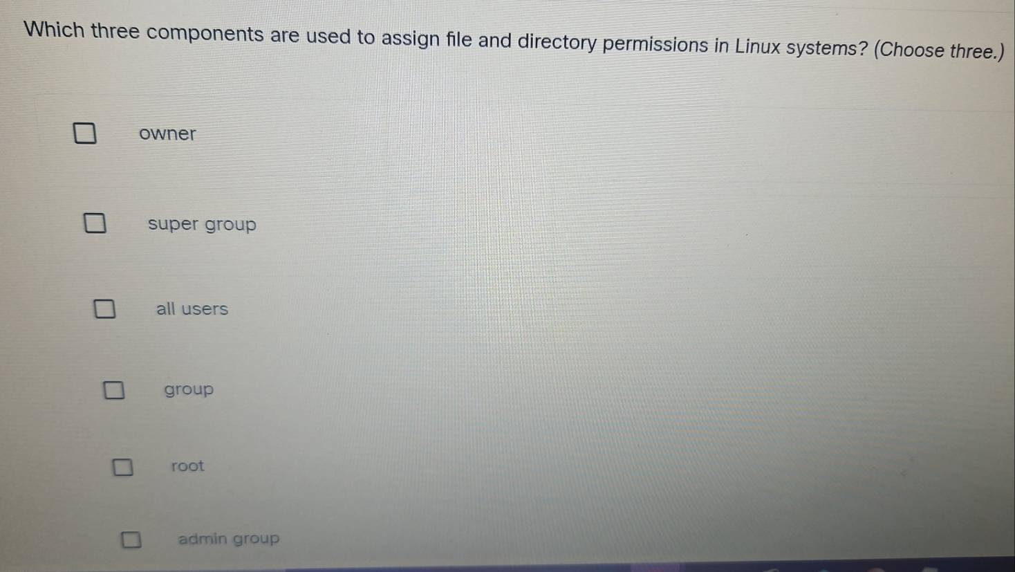 Solved: Which three components are used to assign file and directory ...