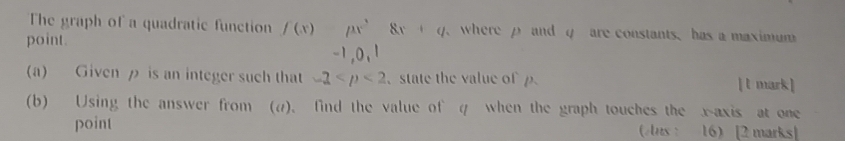 Selesai:The graph of a quadratic function f(x) p 3x+q where p and q are ...