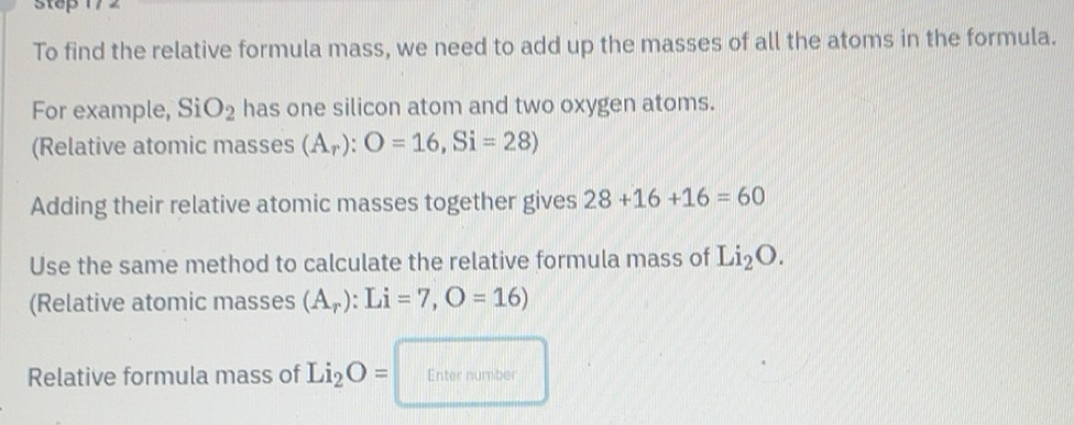 Solved: Stap 172 To find the relative formula mass, we need to add up ...