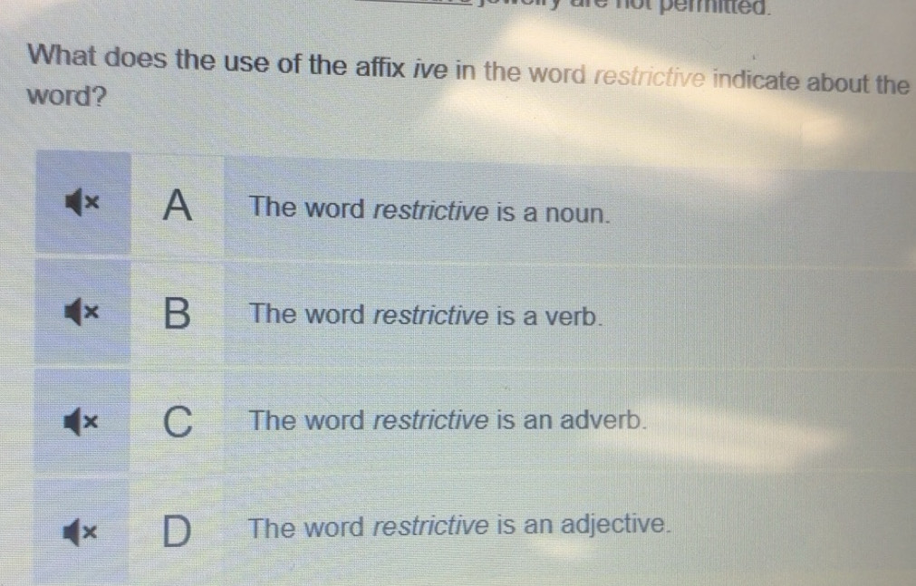 Solved: not permitted . What does the use of the affix ive in the word ...