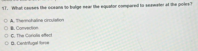 Solved: What causes the oceans to bulge near the equator compared to ...