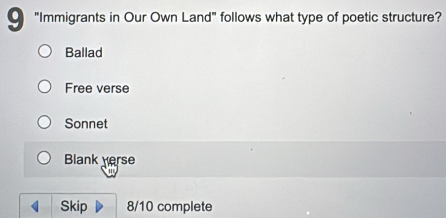 Solved: 9 "Immigrants in Our Own Land" follows what type of poetic ...