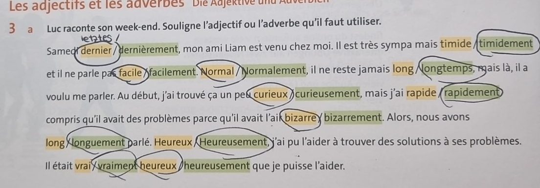 Gelöst:Les adjectifs et les adverbes '' Die Adjektive und À 3 a Luc ...