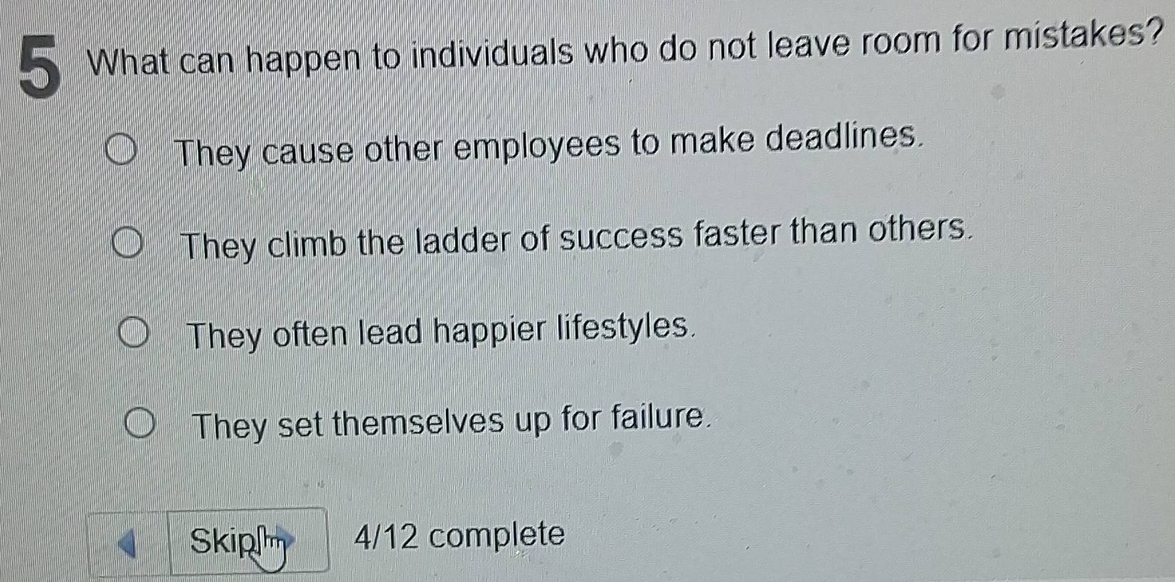 Solved: What can happen to individuals who do not leave room for ...