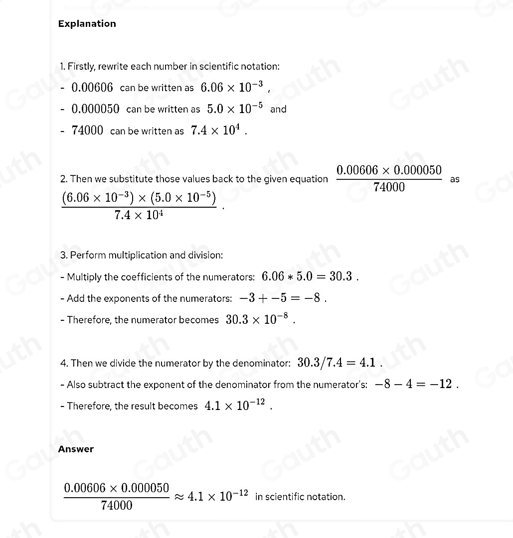 Solved: Rewrite the following in scientific notation and calculate the ...
