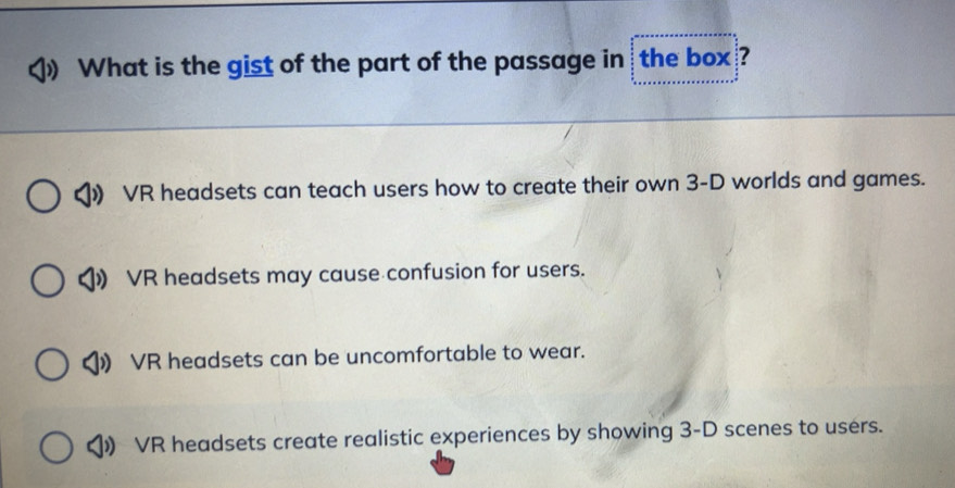 Solved: ) What is the gist of the part of the passage in the box ? VR ...