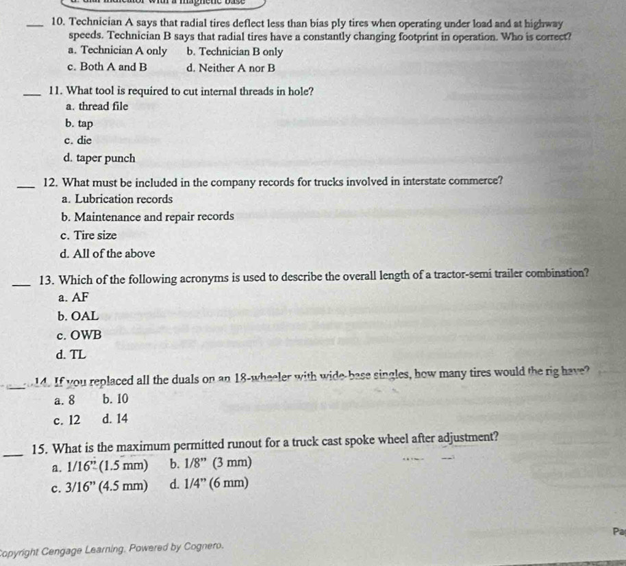 Solved: Technician A says that radial tires deflect less than bias ply ...