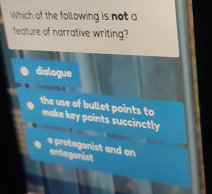 Solved: Which of the following is not a feature of narrative writing ...