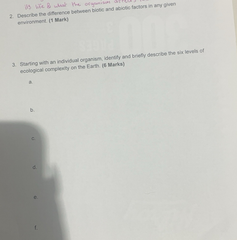 Solved: Describe the difference between biotic and abiotic factors in any given environment. (1 ...