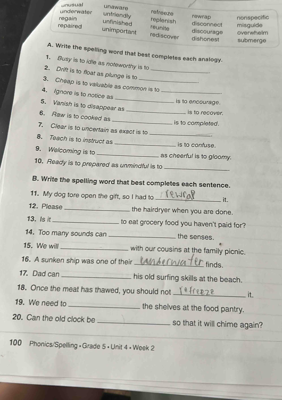 Solved: unusual unaware refreeze rewrap nonspecific underwater ...