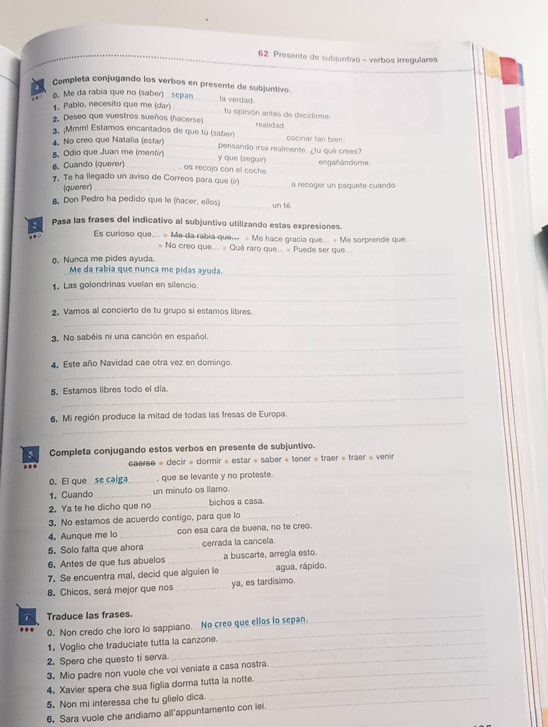 Risolto:Presente de subjuntivo - verbos irregulares Completa conjugando ...