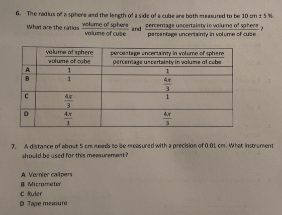 Gelöst:The radius of a sphere and the length of a side of a cube are ...