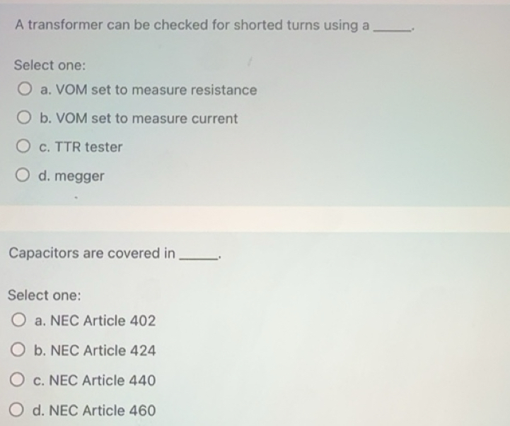 Solved: A transformer can be checked for shorted turns using a ...