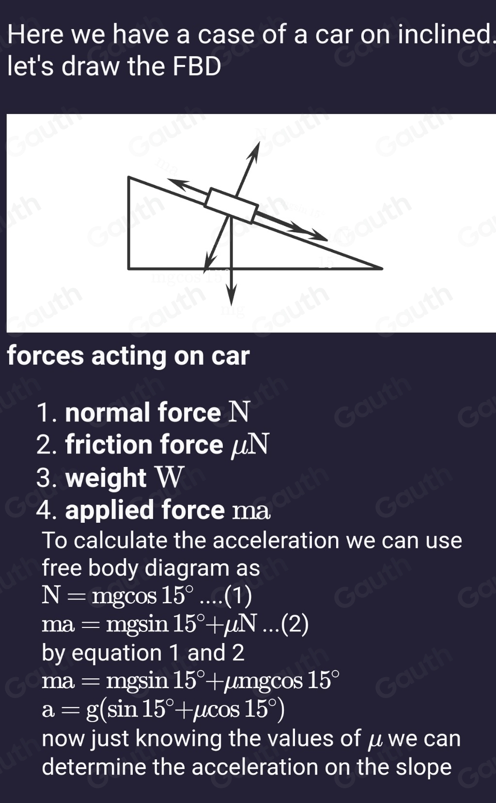 Solved: What forces are acting on the car? How would you calculate the ...