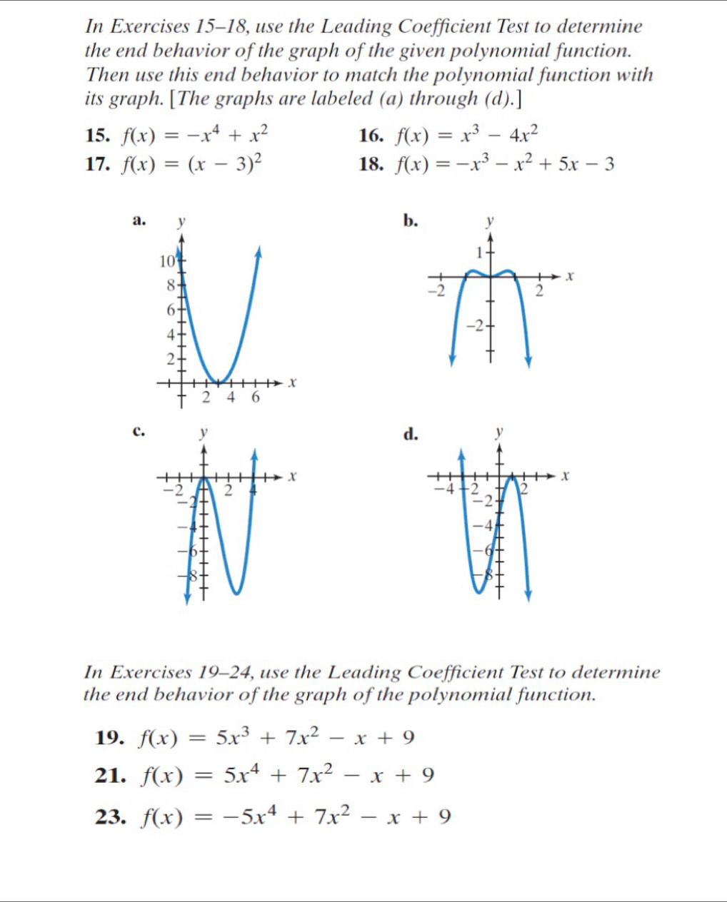 Solved: In Exercises 15-18, use the Leading Coefficient Test to ...