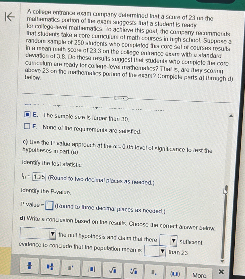 Solved: A college entrance exam company determined that a score of 23 ...