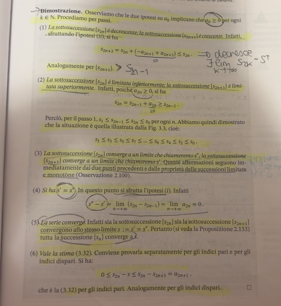 Risolto:Dimostrazione. Osserviamo che le due ipotesi su a_k implicano ...