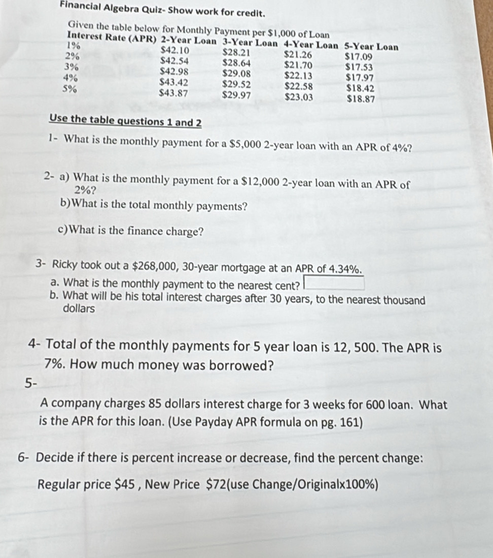 Solved: Financial Algebra Quiz- Show work for credit. Given the table ...