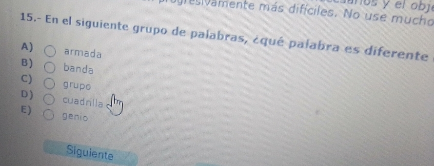 Solved: dgfesivamente más difíciles. No use mucho 15.- En el siguiente ...