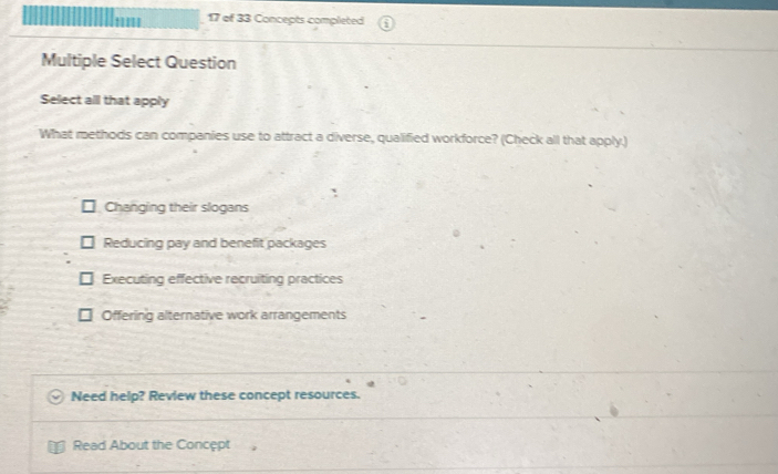 Solved: !''' 17 of 33 Concepts completed Multiple Select Question Select all that apply What ...