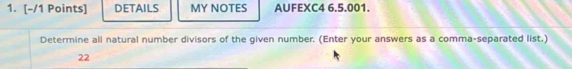 Solved: DETAILS MY NOTES AUFEXC4 6.5.001. Determine all natural number ...