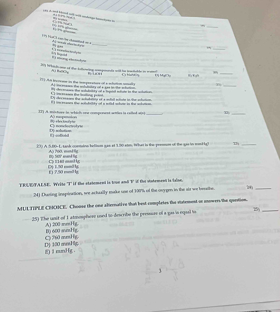 Solved: A red blood cell will undergo hemolysis in A) 0.9% NaCl B ...