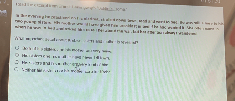 Solved: 01:51:30 Read the excerpt from Ernest Hemingway's "Soldier's ...
