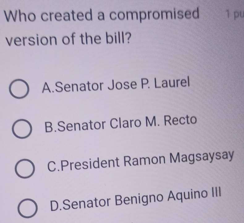 Solved: Who created a compromised 1 pu version of the bill? A.Senator ...