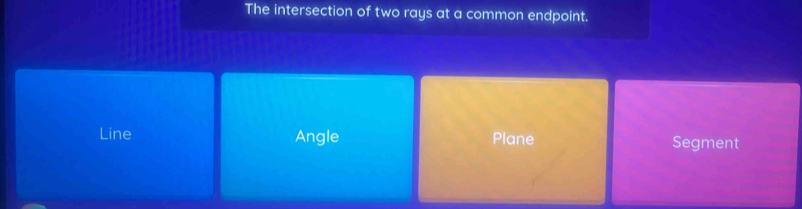 Solved: The intersection of two rays at a common endpoint. Line Angle ...