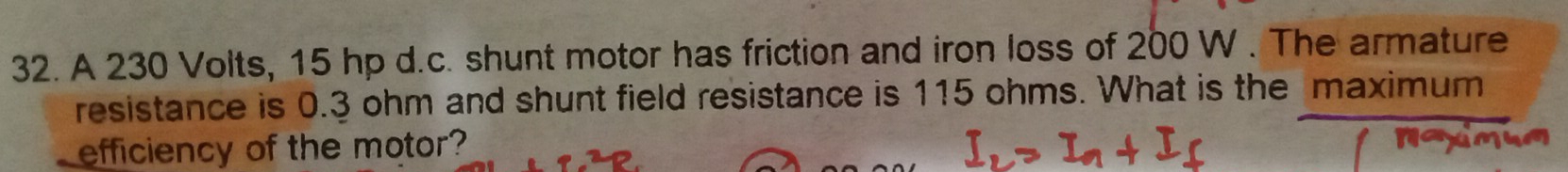 Solved: A 230 Volts, 15 hp d.c. shunt motor has friction and iron loss ...