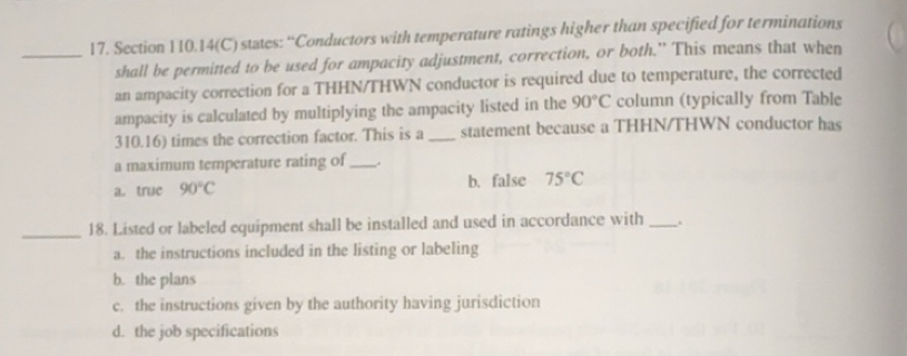 Solved: Section 110.14(C) states: “Conductors with temperature ratings ...