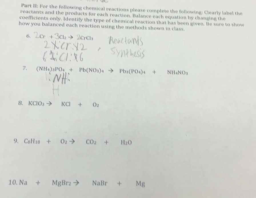Solved: Part II: For the following chemical reactions please complete ...