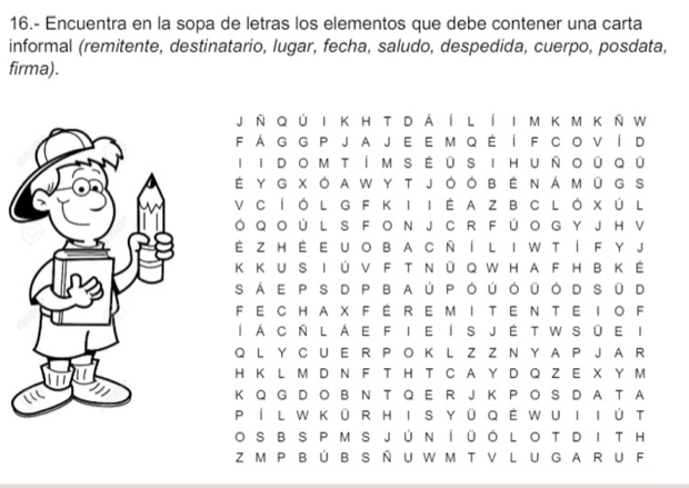 Solved: 16.- Encuentra en la sopa de letras los elementos que debe ...