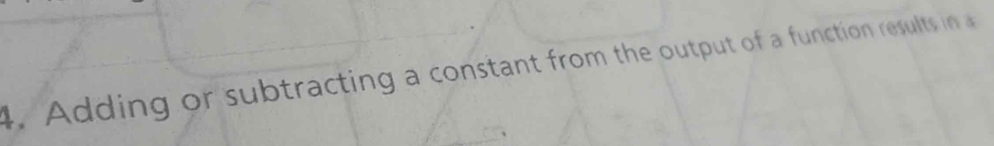 Solved: Adding or subtracting a constant from the output of a function ...