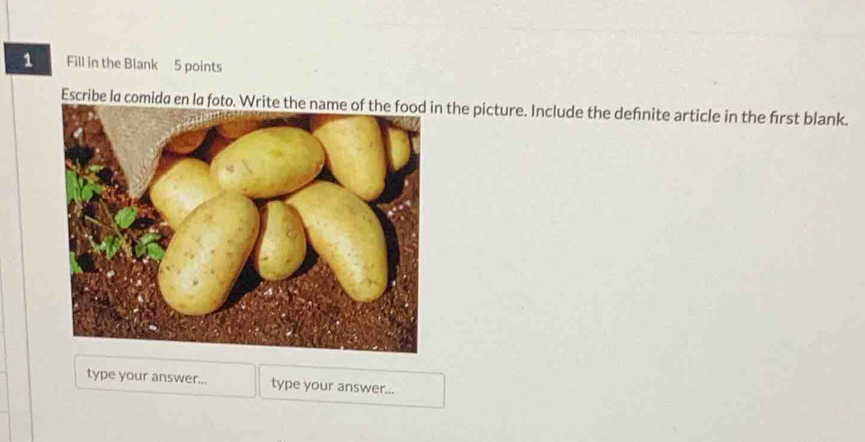 Solved: Fill in the Blank 5 points Escribe la comida en la foto. Writhe ...