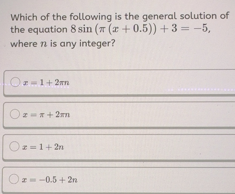 Solved: Which of the following is the general solution of the equation ...