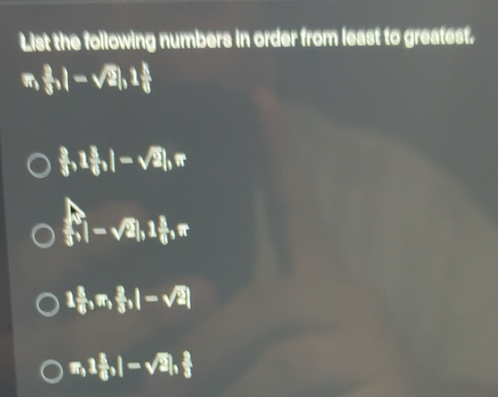 Solved: List the following numbers in order from least to greatest. 1 3 ...