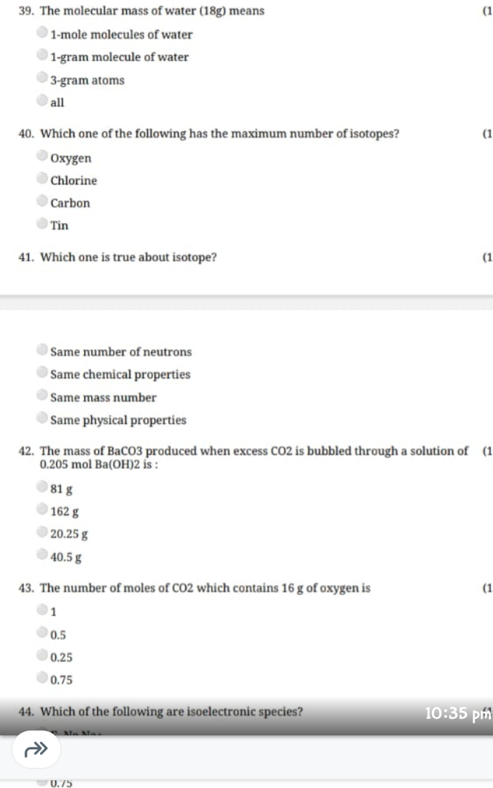 Solved: The molecular mass of water (18g) means (1 1-mole molecules of ...