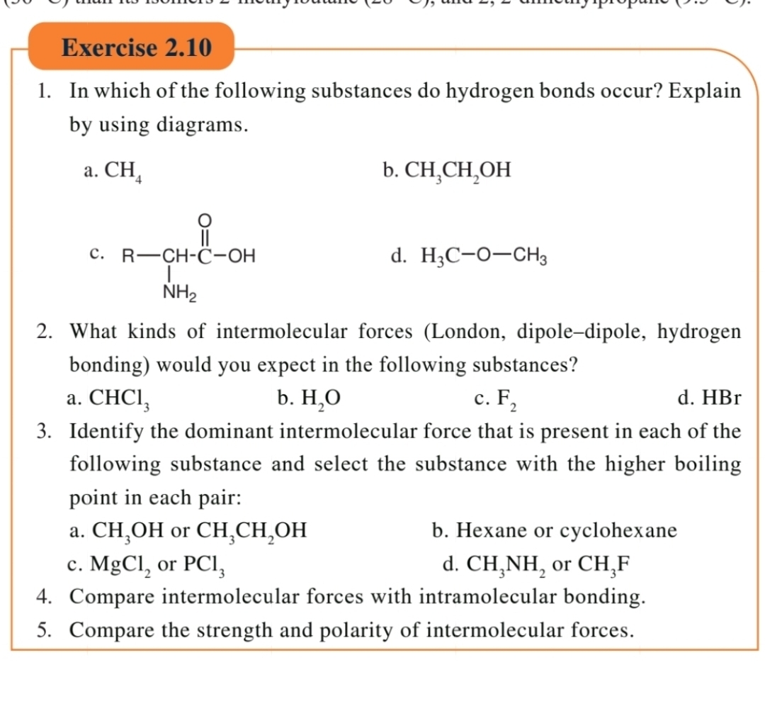 Résolu :In which of the following substances do hydrogen bonds occur ...