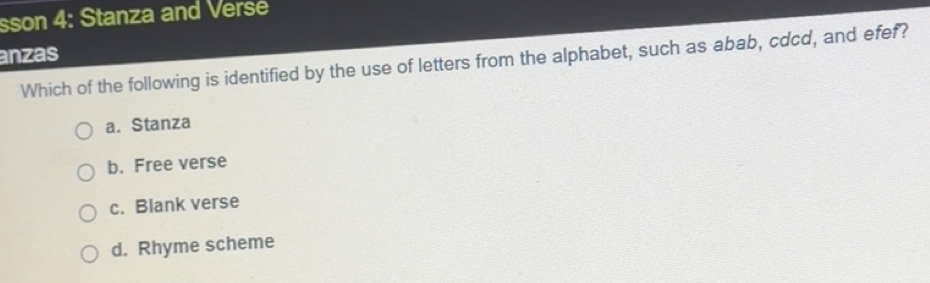 Solved: sson 4: Stanza and Verse anzas Which of the following is ...