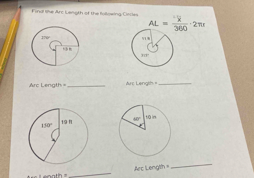 Solved: Find the Arc Length of the following Circles AL= x/360 · 2π r ...