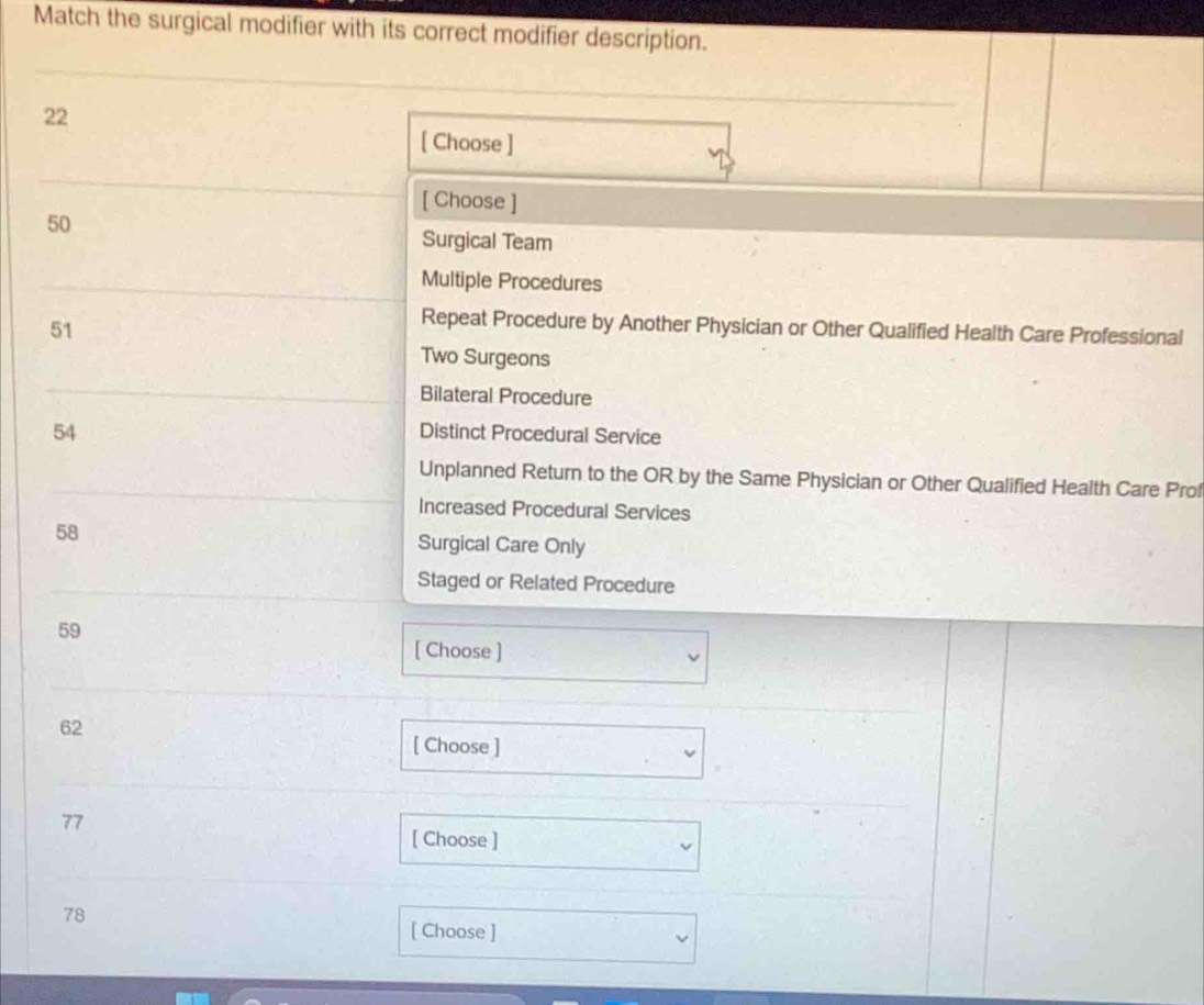 Solved: Match the surgical modifier with its correct modifier ...