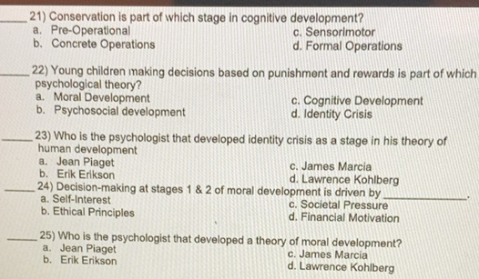 Solved: Conservation is part of which stage in cognitive development? a ...