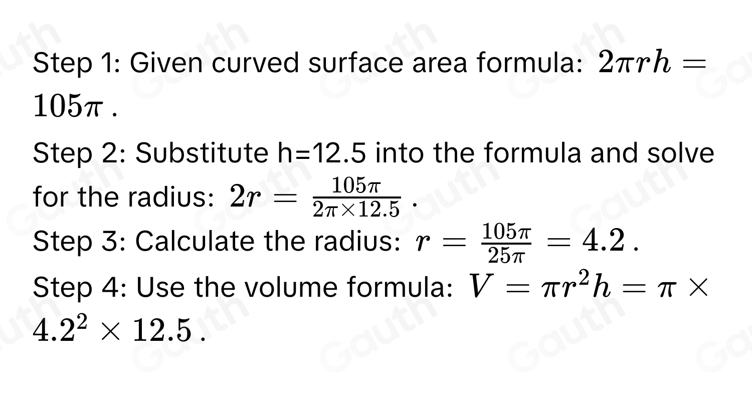 Solved: d= 16 A cylinder with height 12.5cm has a curved surface area ...