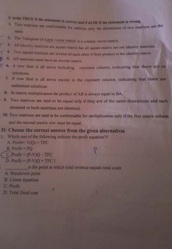 Solved: I: write TRUE if the statement is correct and FALSE if the ...