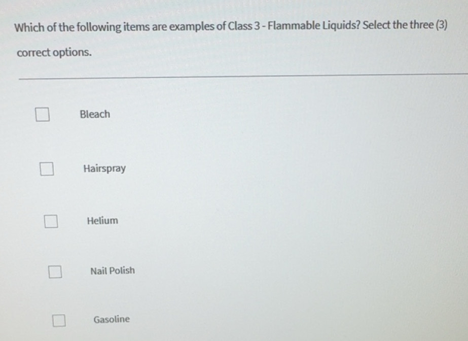 Solved: Which of the following items are examples of Class 3 ...
