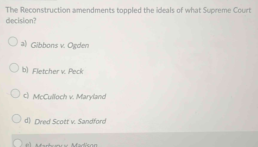 Solved: The Reconstruction amendments toppled the ideals of what ...