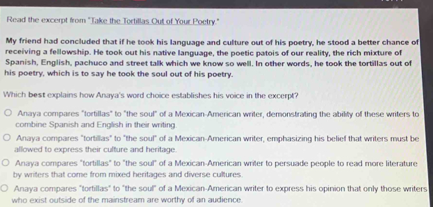 Solved: Read the excerpt from "Take the Tortillas Out of Your Poetry ...
