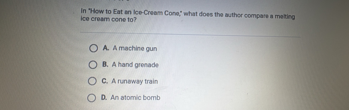Solved: In "How to Eat an Ice-Cream Cone," what does the author compare ...